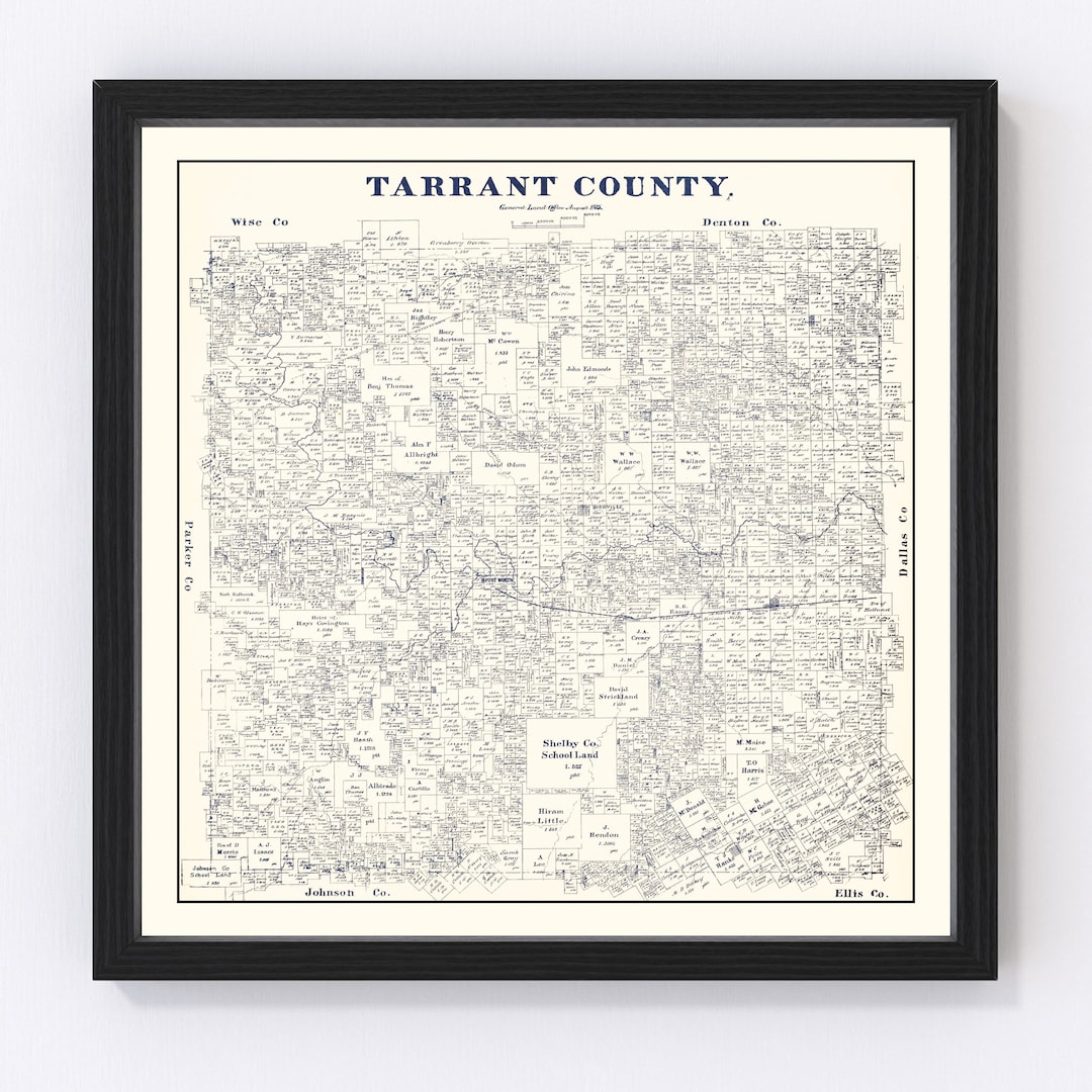 Tarrant County Map 1885, Vintage Tarrant County Map, Old Tarrant County ...