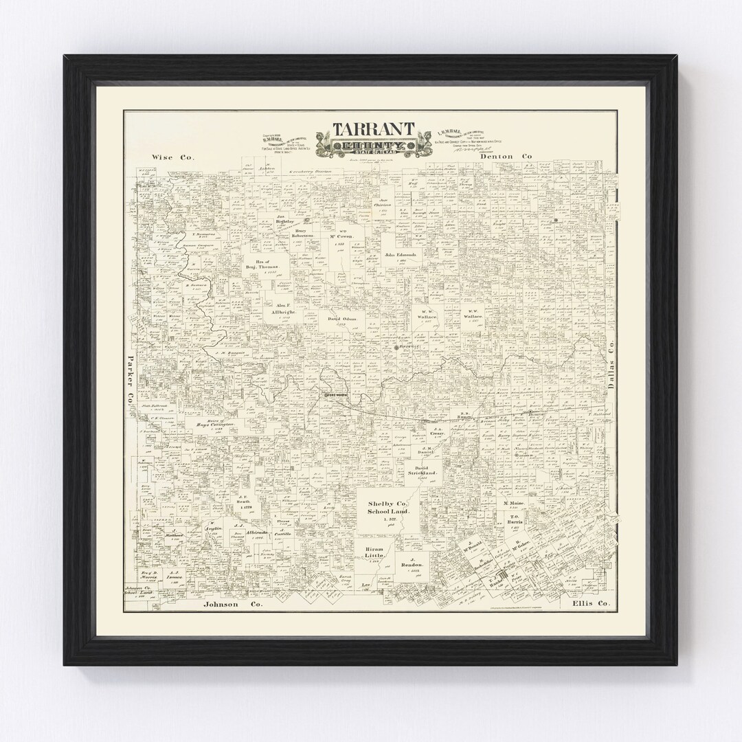 Tarrant County Map 1888, Vintage Tarrant County Map, Old Tarrant County ...