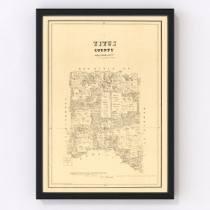 Titus County Map 1880, Vintage Titus County Map, Old Titus County Texas ...