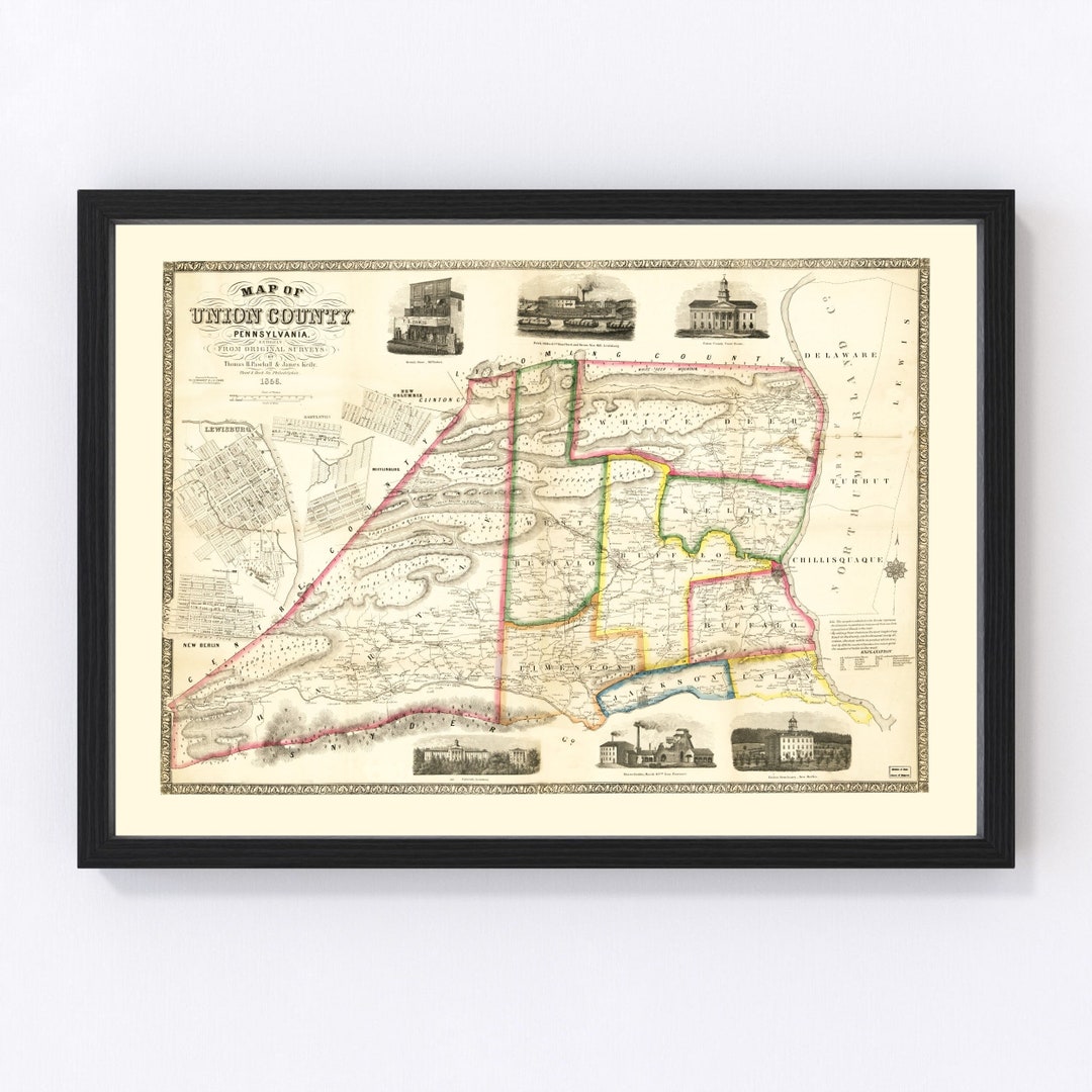 Union County Pennsylvania Map 1856 - Old Map of Union County ...