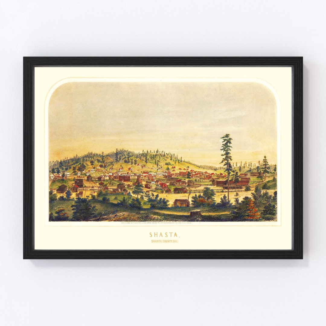 Shasta Map 1856, Vintage Shasta Map, Old Shasta California Art, Wall ...