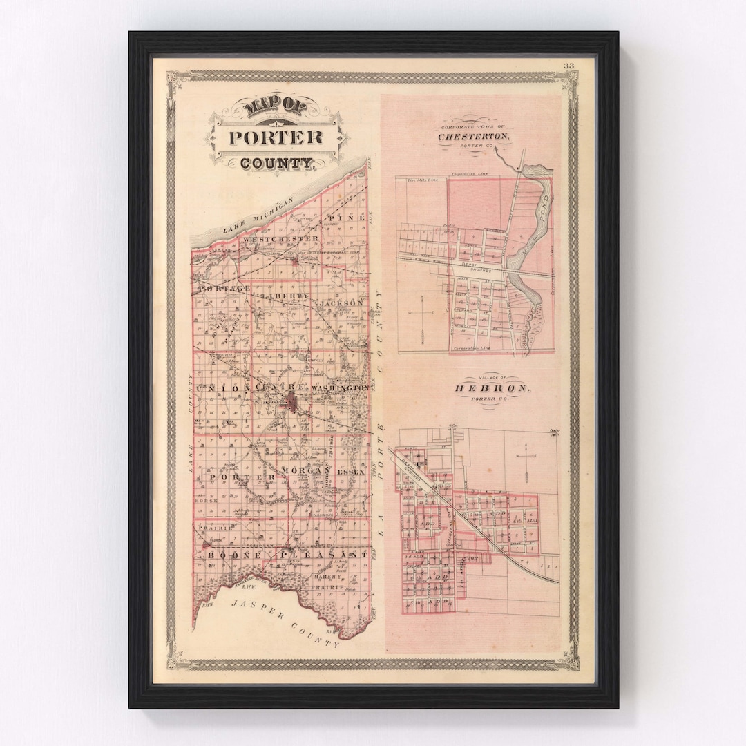 Porter County Map 1876, Vintage Porter County Map, Old Porter County ...