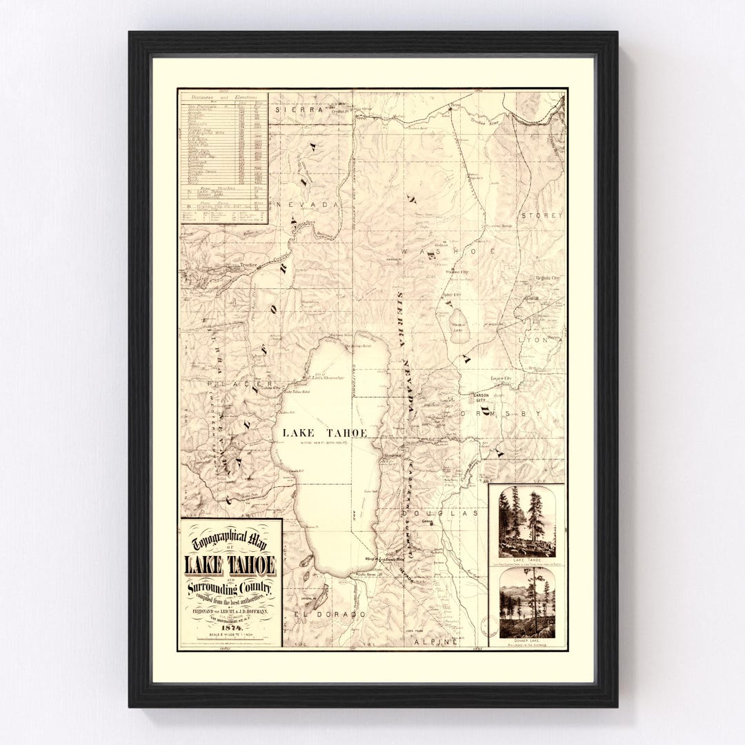 Lake Tahoe Map 1874, Vintage Lake Tahoe Map, Old Lake Tahoe Art, Wall ...