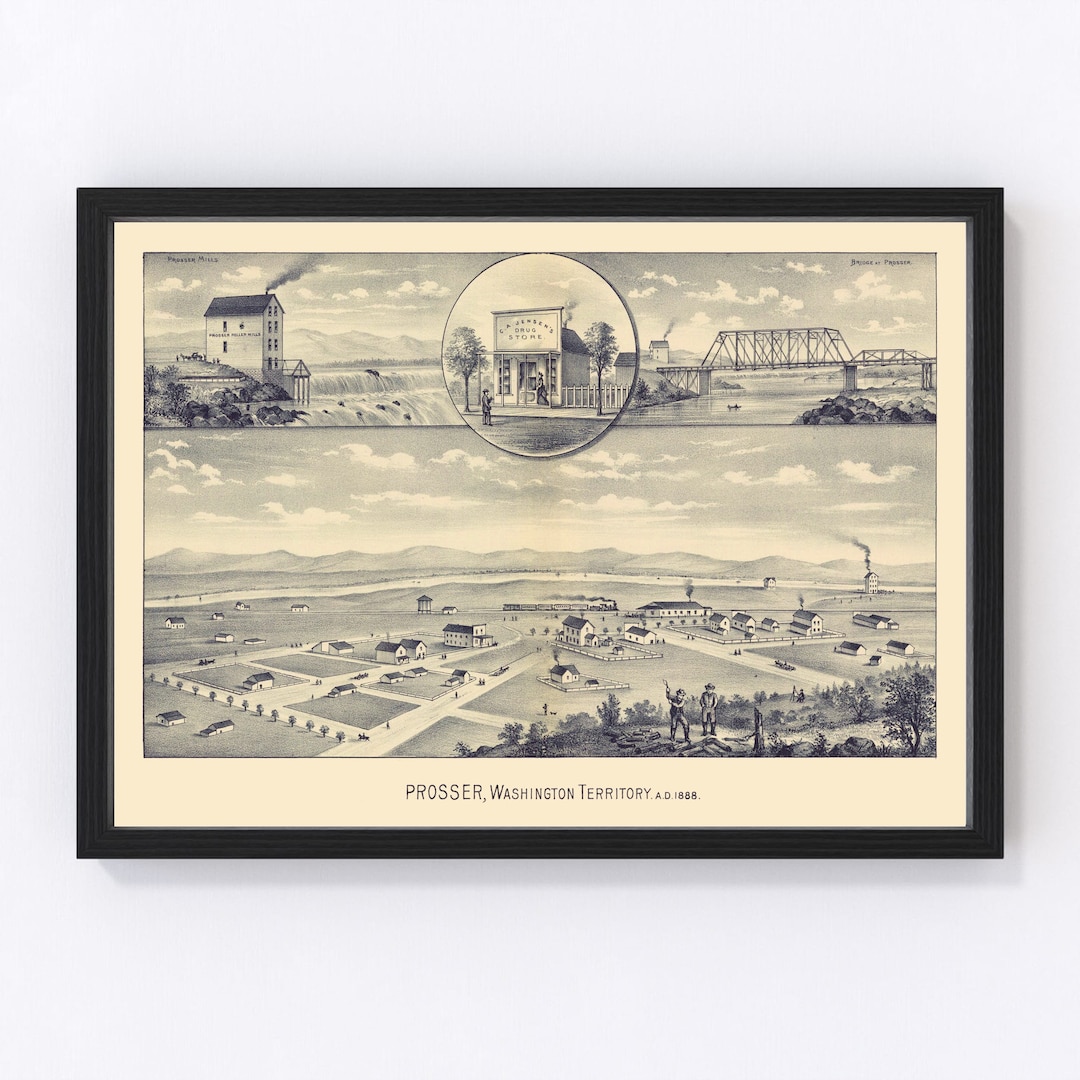 Prosser Map 1889 Old Map of Prosser Washington Art Vintage Print Framed ...