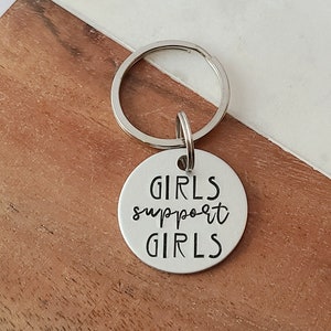 Girls Support Girls Hand Stamped Keychain, Girl Gang Gifts, Female ...