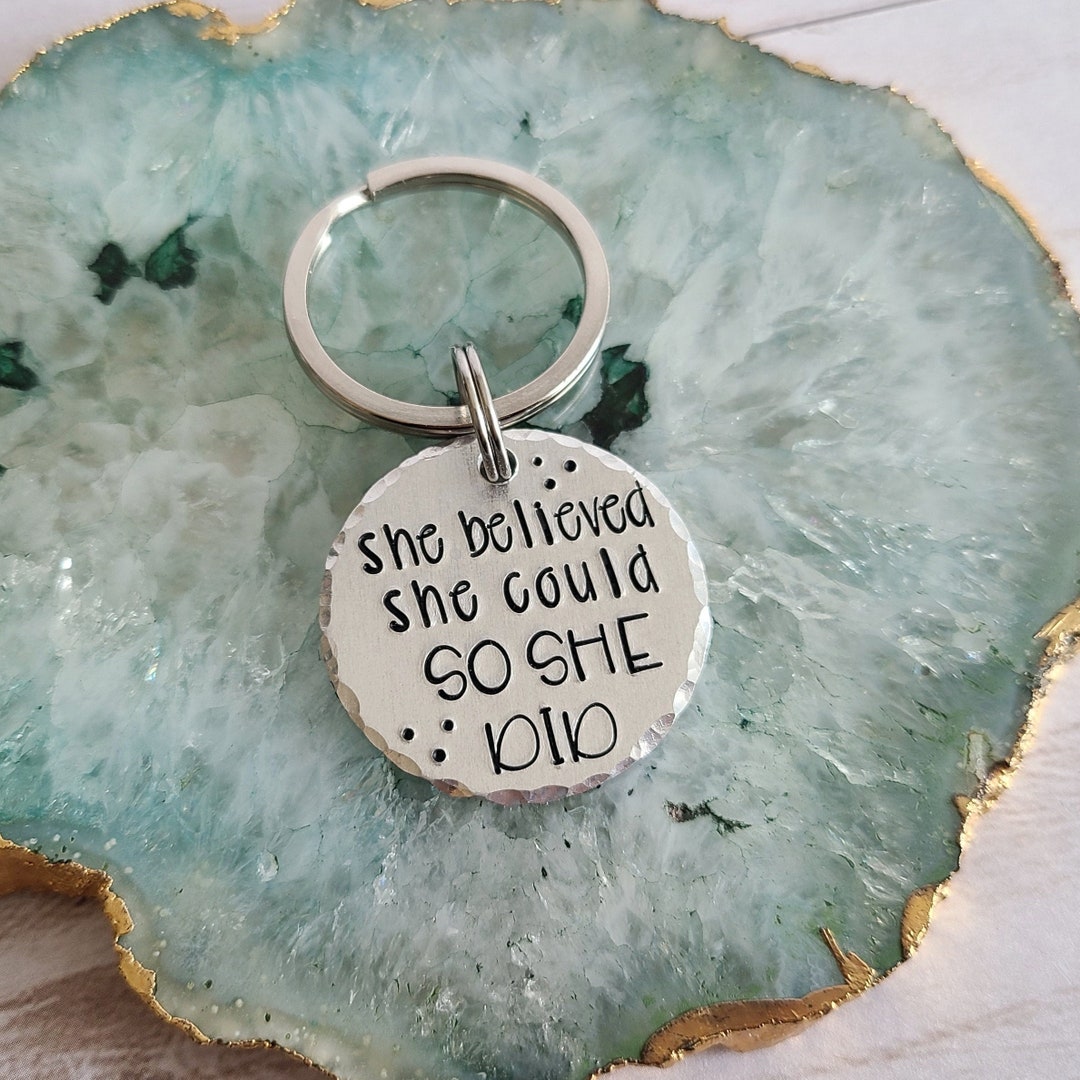 She Believed She Could so She Did Keychain, Graduation Gifts for Her ...
