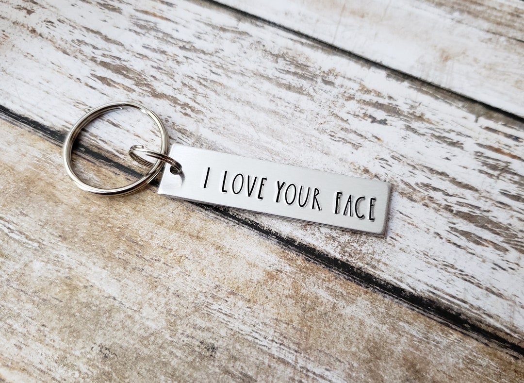 I Love Your Face, Cute Valentine for Spouse, Romantic Keychain, Funny ...