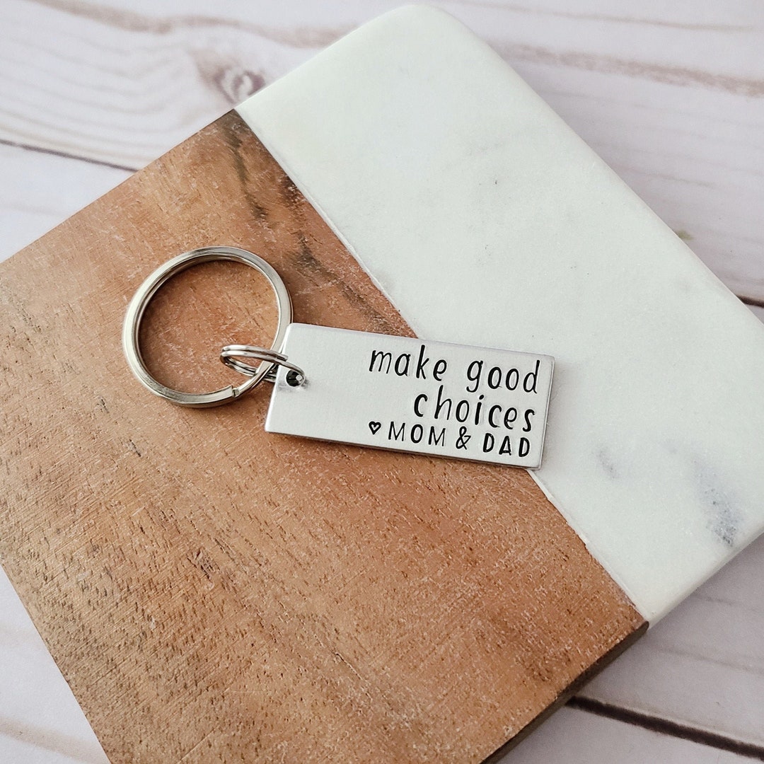 Make Good Choices Love Mom and Dad Keychain, Personalized Hand Stamped ...
