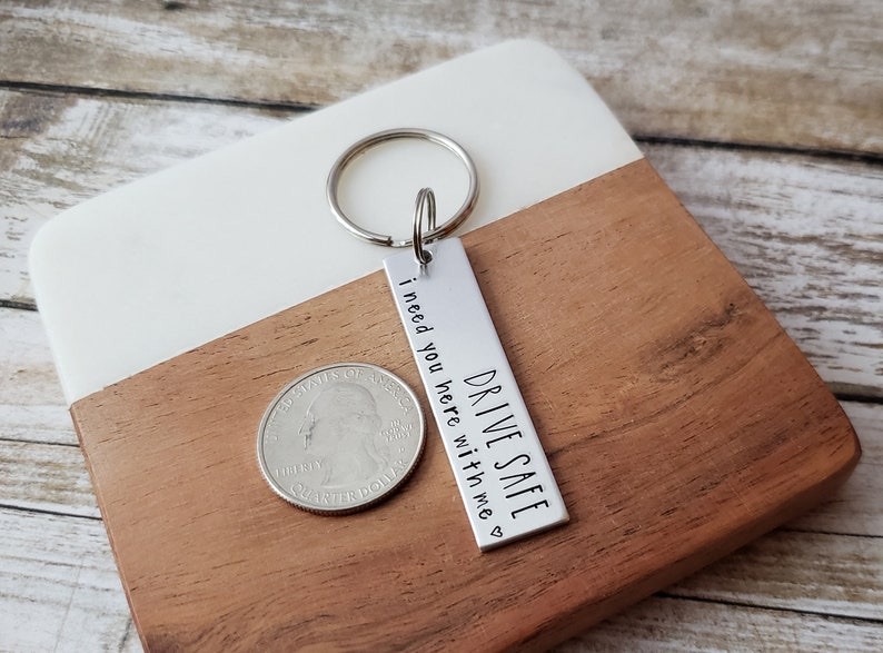 Drive Safe I Need You Here Key Ring Custom Keychain for Him - Etsy