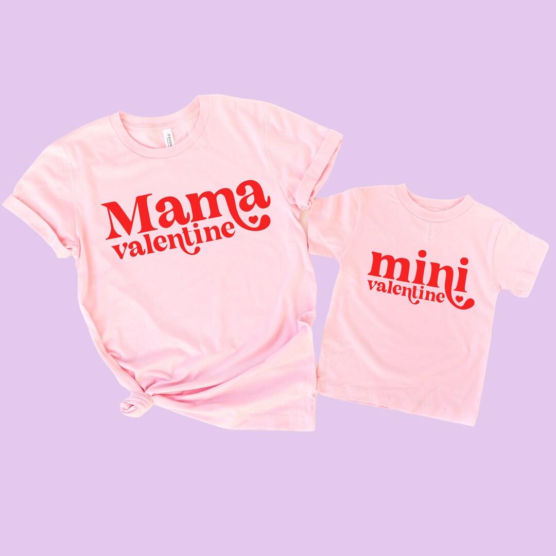 Mama Valentine and Mini Valentine Shirt Set, Mama Valentine Shirt ...