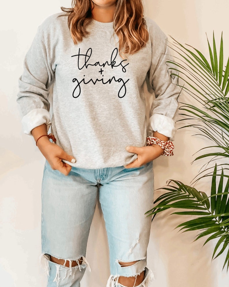 Thanks + Giving Sweatshirt, Thanksgiving Sweatshirt, Thankful ...
