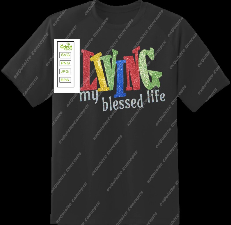 Living My Blessed Life - Printable Art Design - Hi-quality Vector ...