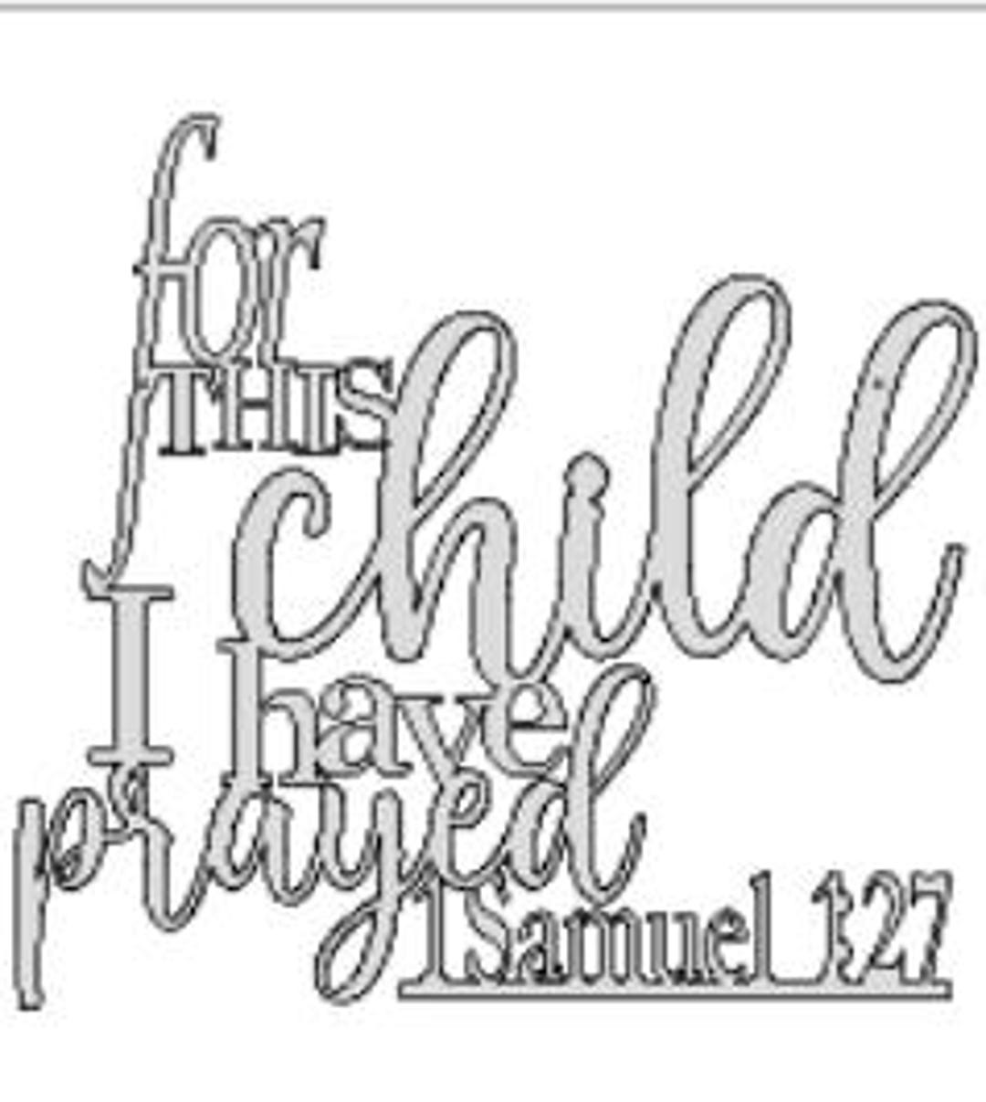 This Child I Have Prayed PCM File --cnc/laser/plasma/router Table Cut ...