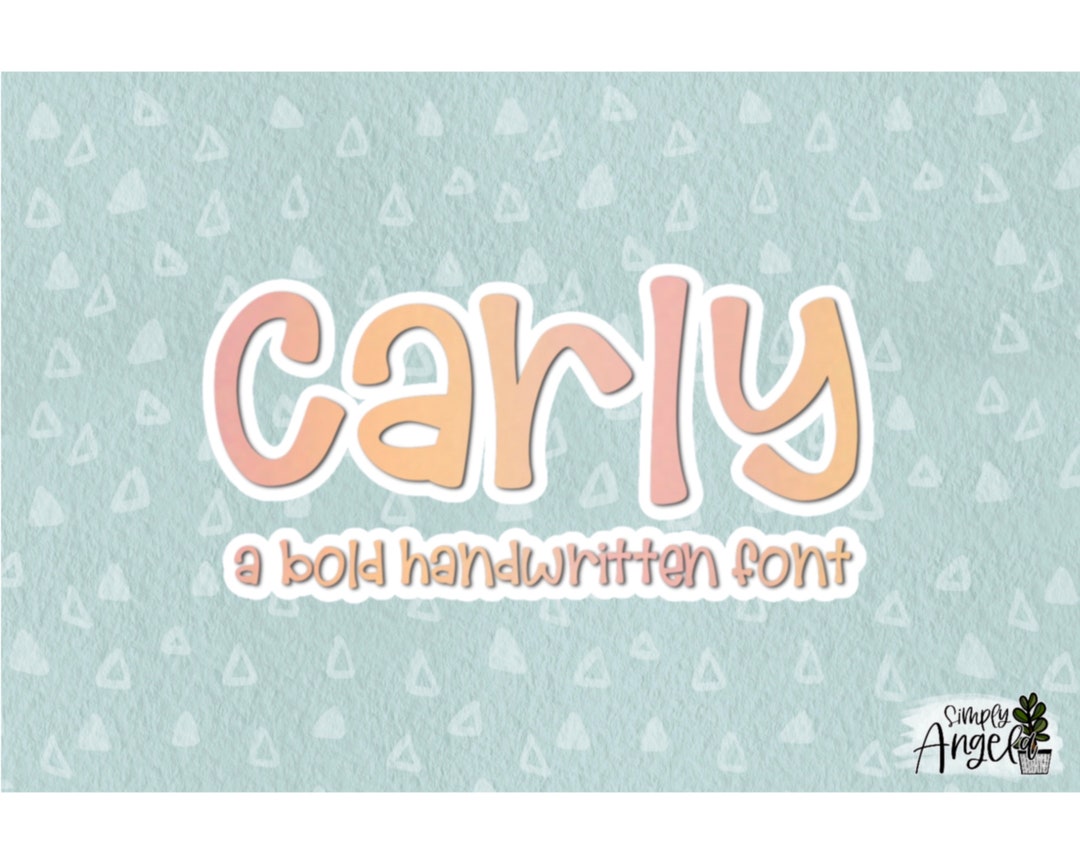 Carly Font -a Bold Handwritten Font, TTF and OTF Font Download ...