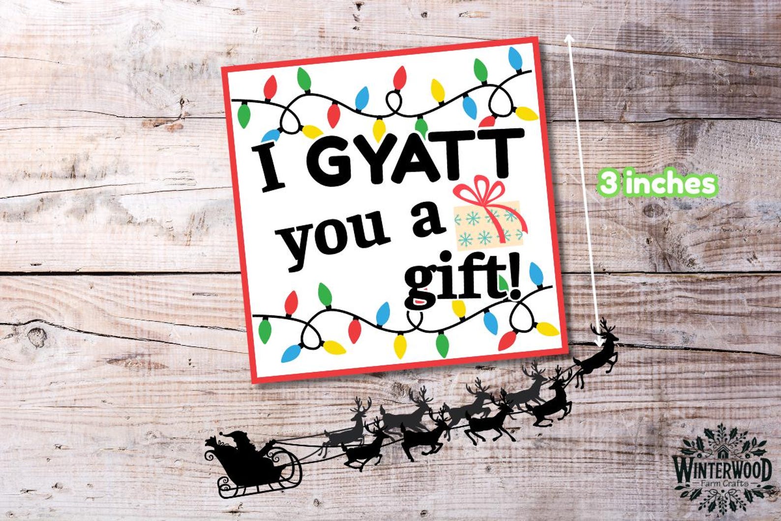 Funny Gen Alpha Slang Gift Tags - "i GYATT You a Gift" Printable ...