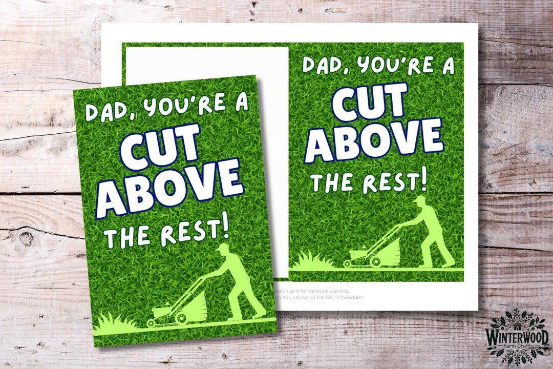 Lawn Mower Father’s Day Printable Card | Cut Above the Rest Dad Card ...