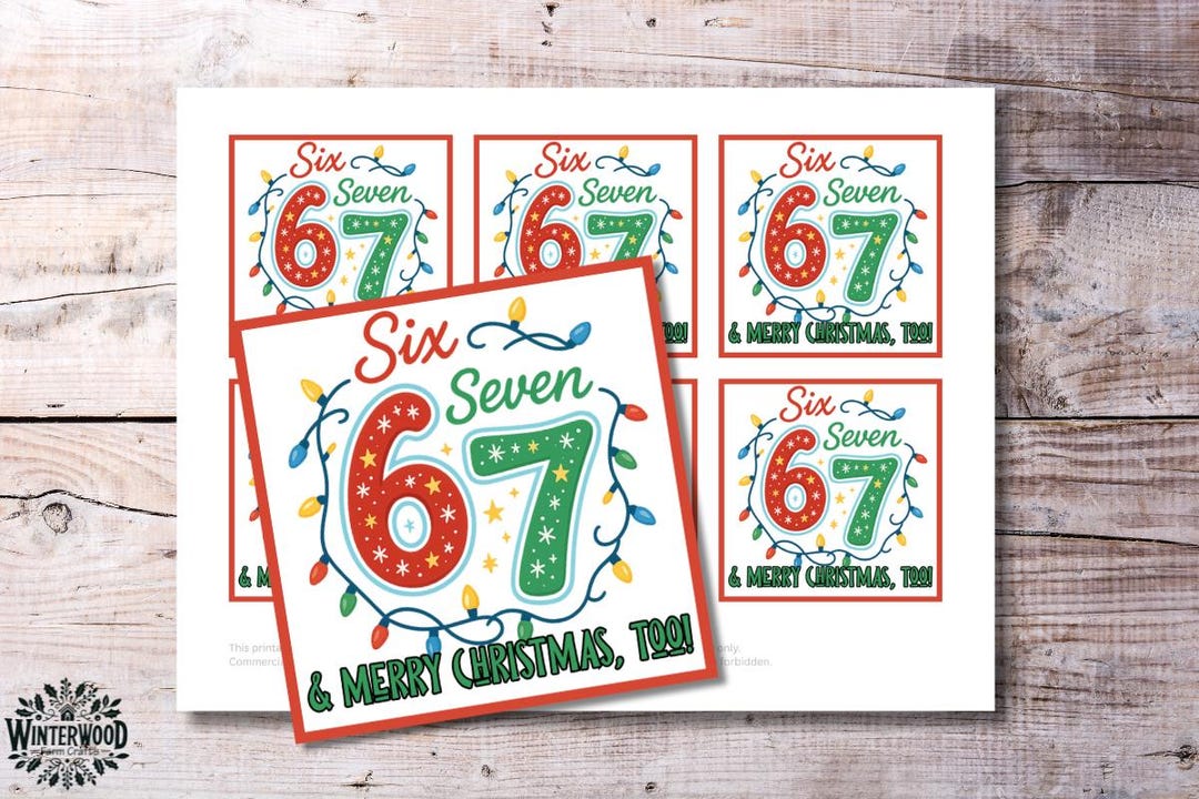 67 Christmas Gift Tags Printable | Six Seven Holiday Tags | Funny ...