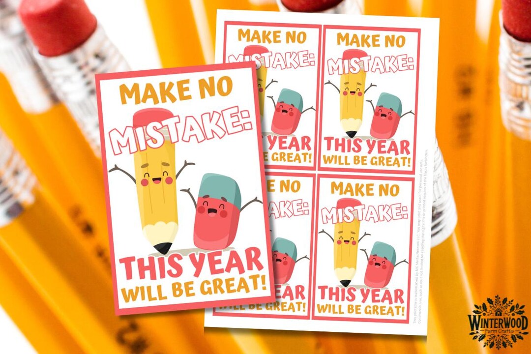 Make No Mistake Back to School Printable Gift Tags – Pencil and Eraser ...