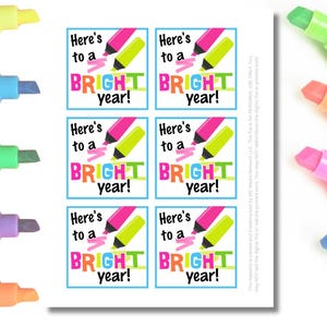Printable Back-to-school Highlighter-themed Gift Tags | "here’s to a ...