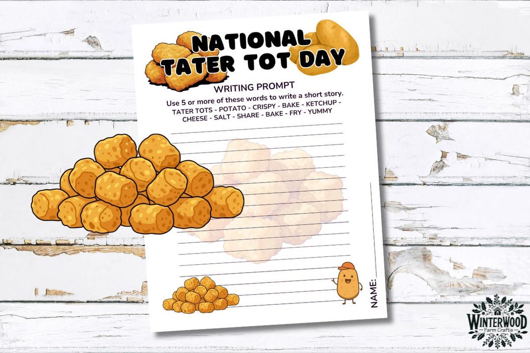 National Tater Tot Day Writing Prompt | Food-themed Creative Writing ...