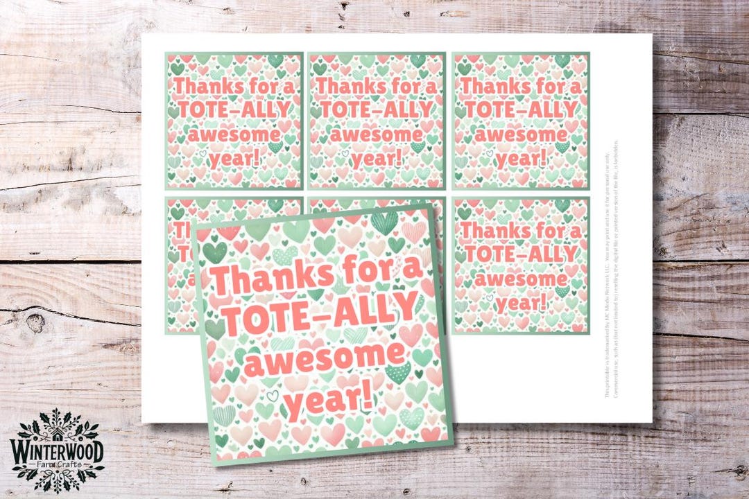 Printable Tote Bag Gift Tags | "tote-ally Awesome Year" Teacher & Staff ...
