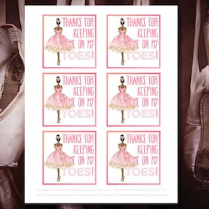 Keeping Me on My Toes BALLET DANCE Teacher Theme Thank You Gift Tags ...