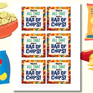 Printable You're ALL THAT and a Bag of CHIPS Gift Tag | Funny Teacher ...