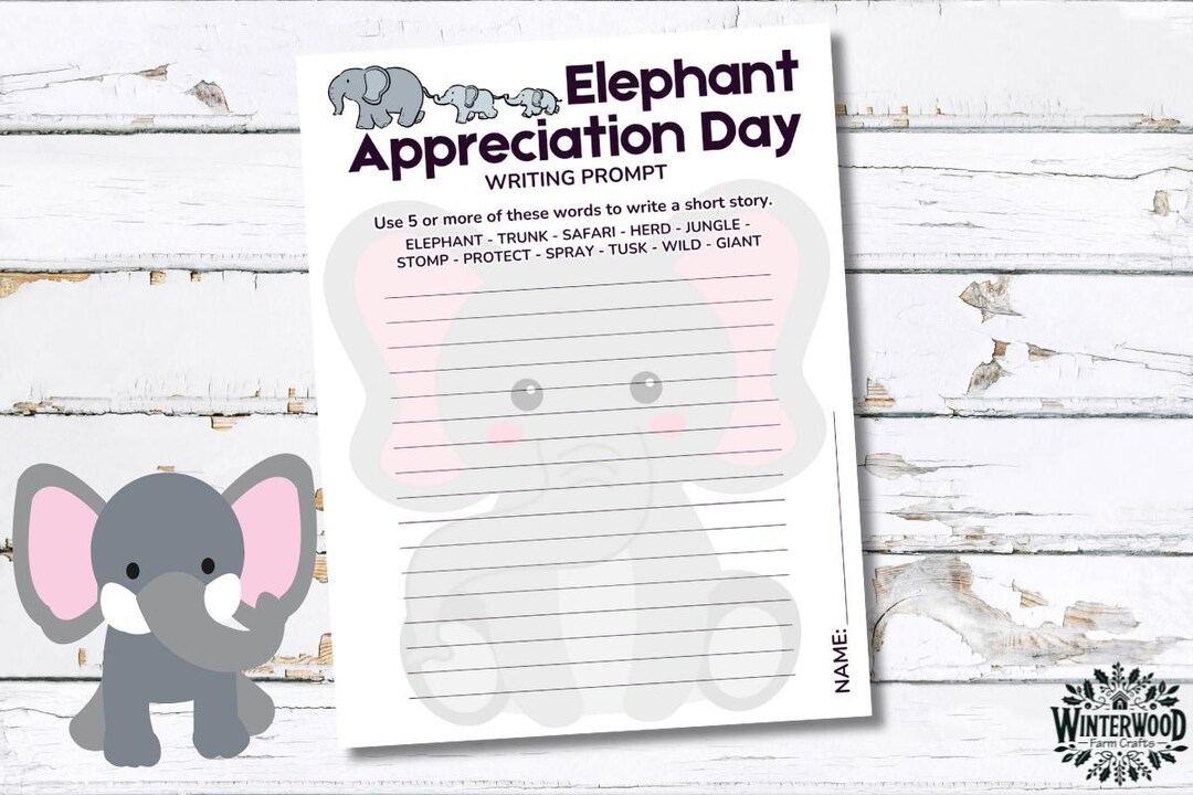 Elephant Appreciation Day Writing Prompt | September Random Holiday ...