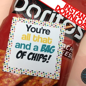 Printable You're ALL THAT and a Bag of CHIPS Gift Tag | Etsy