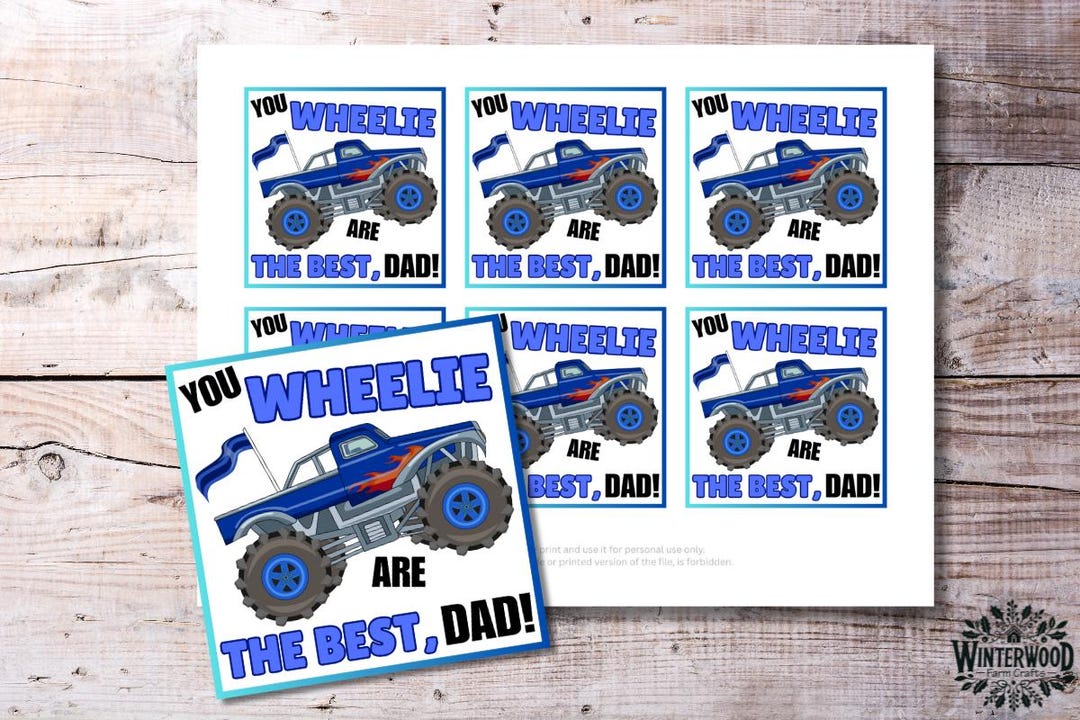 You WHEELIE Are the Best Dad Gift Tags | Printable Father’s Day Monster ...