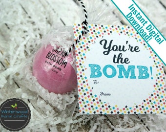 Printable You're the Bomb Bath Bomb Gift Tag - Etsy