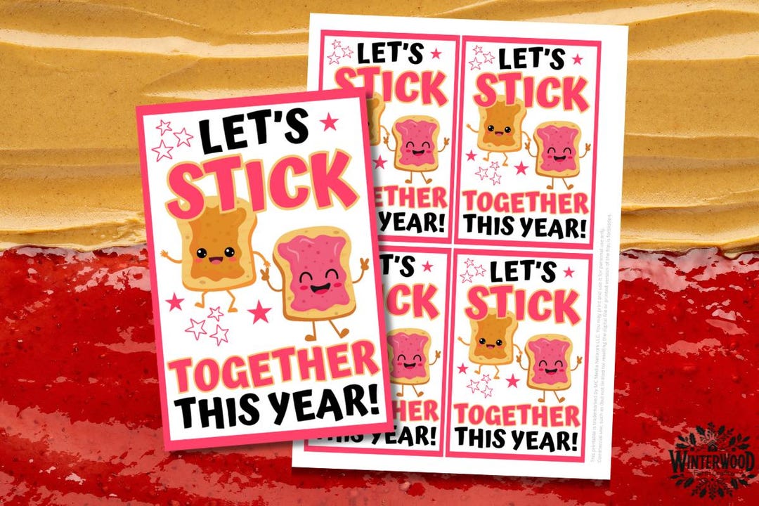 Let’s Stick Together This Year Printable Gift Tags | Peanut Butter ...
