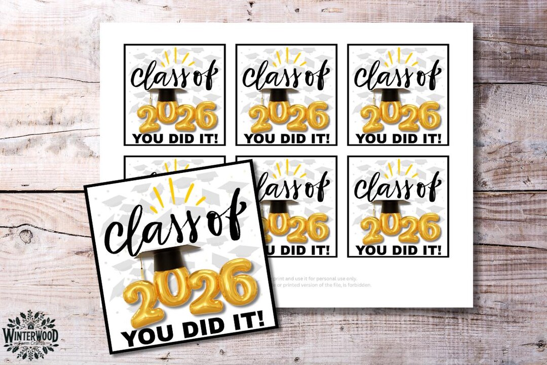 Class of 2026 Graduation Tags – Printable Gift Tags for Grads – You Did ...