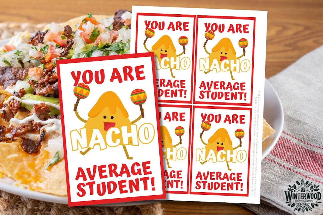 Nacho Average Student Printable Gift Tags | Back to School Class ...