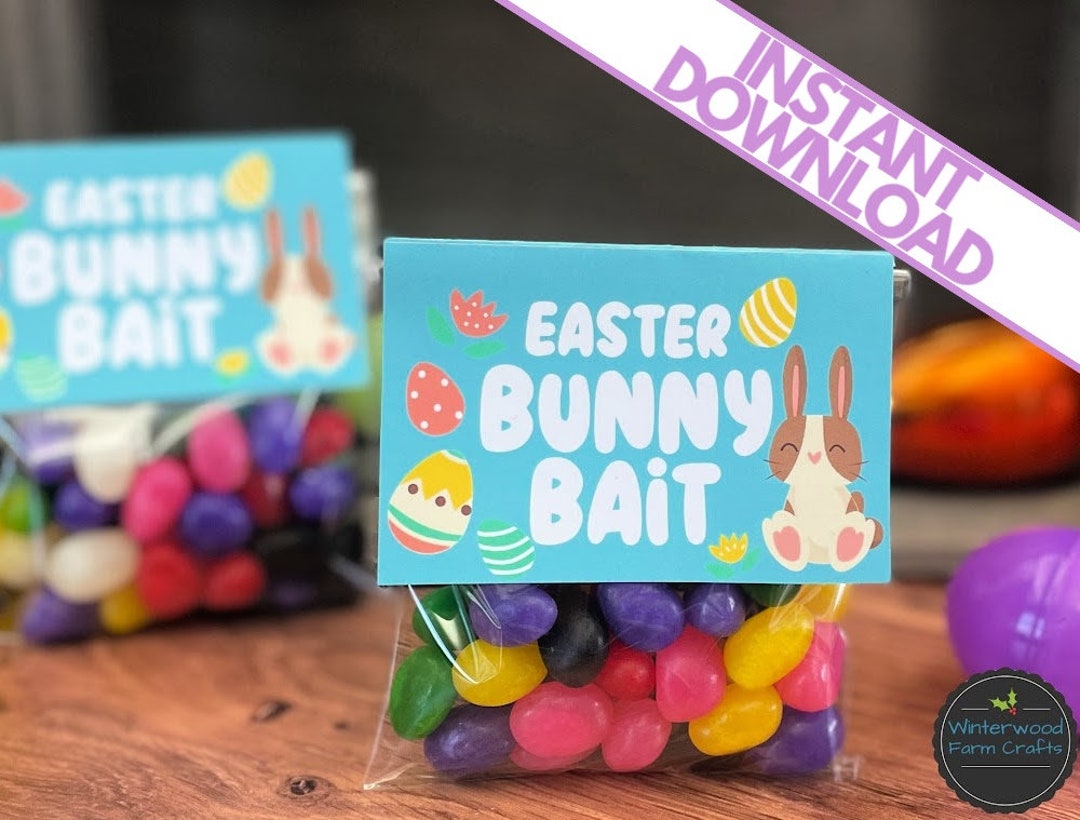 EASTER BUNNY BAIT Printable Bag Topper Tags | Easter Basket Holiday ...