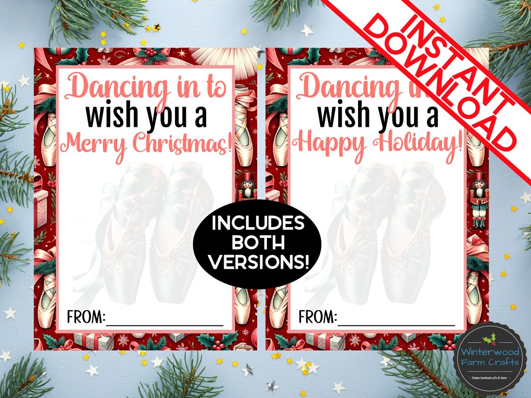 Printable BALLET Dance Pointe Christmas Holiday Themed Gift Card ...