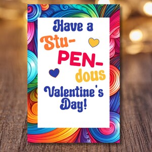 STUPENDOUS Valentine Printable Cards | Funny Pen Themed Class ...