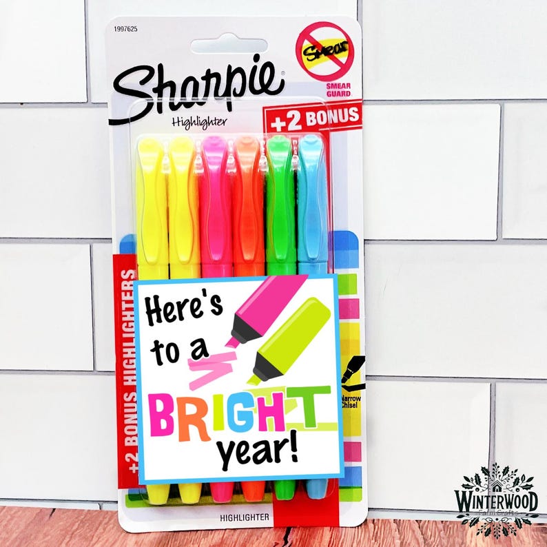 Printable Back-to-school Highlighter-themed Gift Tags | "here’s to a ...