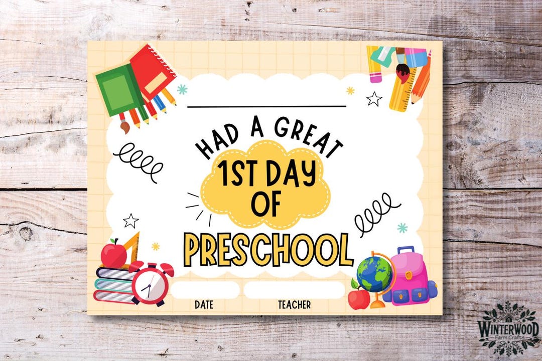 Preschool First Day of School Certificate Printable | First Day ...
