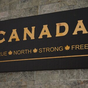 Canada True North Strong Free Wood Sign Canadian Sign Canada 150 Years ...