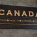 Canada True North Strong Free Wood Sign Canadian Sign Canada 150 Years ...