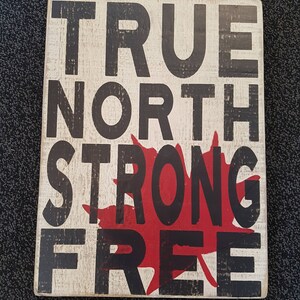 True North Strong Free Wooden Sign Rustic Canada Sign Rustic Wooden ...