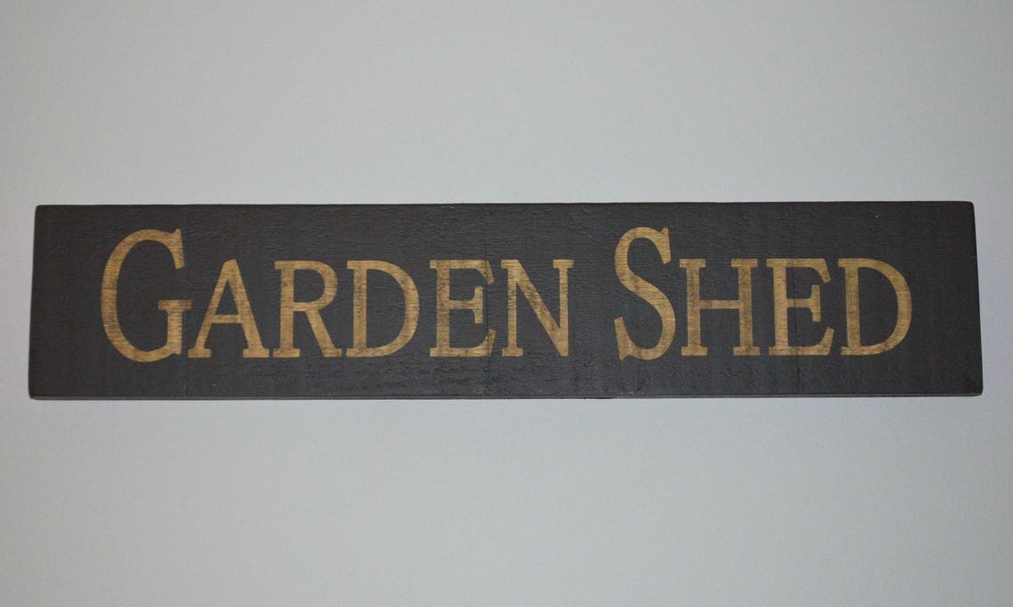 Rustic Wooden Garden Shed Sign Country Decor Rustic Garden Art Garden ...