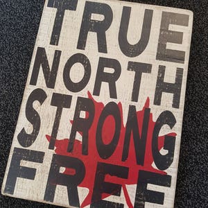 True North Strong Free Wooden Sign Rustic Canada Sign Rustic Wooden ...
