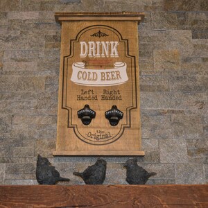 Drink Cold Beer Painted Wooden Sign Mancave Sign Nostalgic Beer Opener ...
