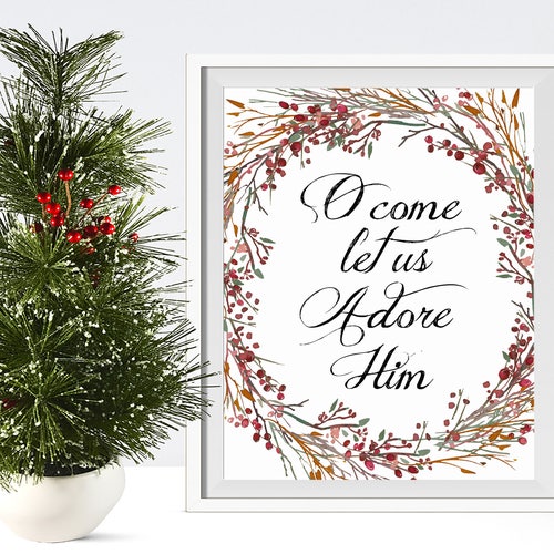 O Come Let Us Adore Him Christmas Art Printable Christmas - Etsy