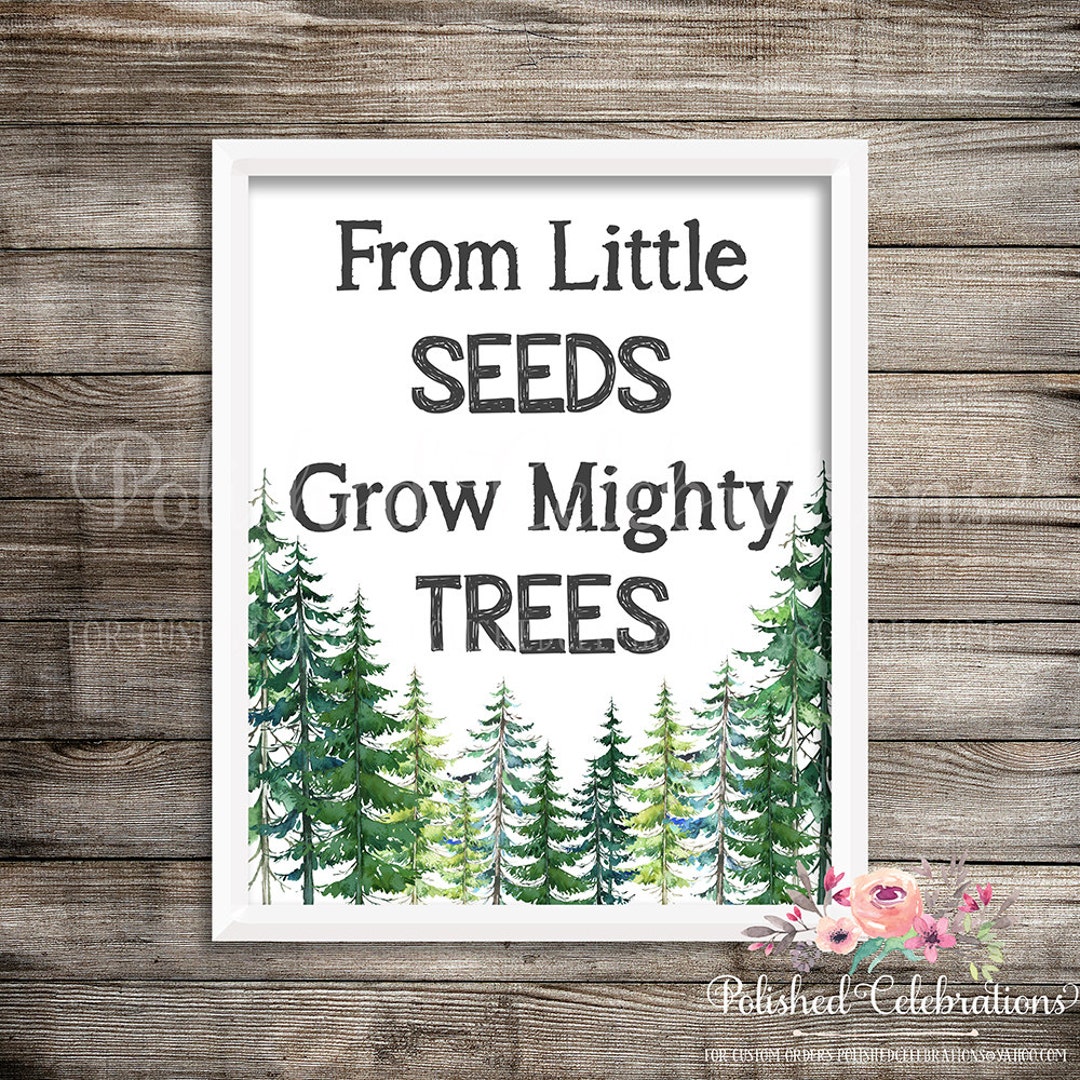 From Little Seeds Grow Mighty Trees / Printable Nursery Decor ...