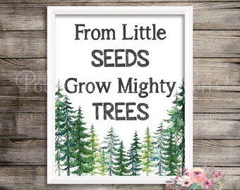 From Little Seeds Grow Mighty Trees / Printable Nursery Decor - Etsy