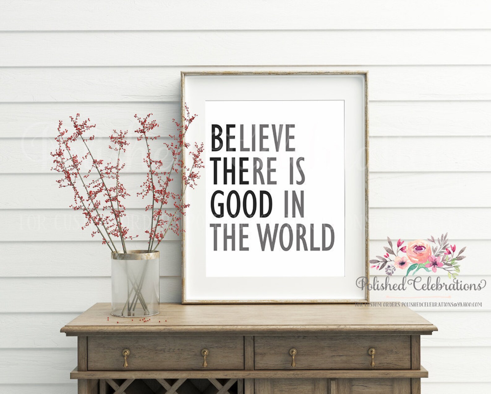Be The Good / Believe There Is Good In The World / Printable | Etsy