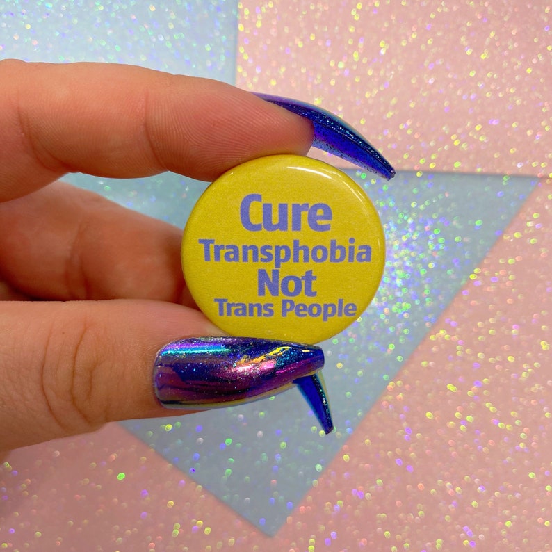 Cure Transphobia Not Trans People Button Badge - Etsy